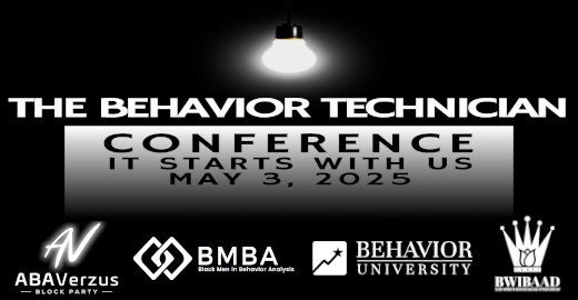 Behavior University: Behavior Technician Conference
